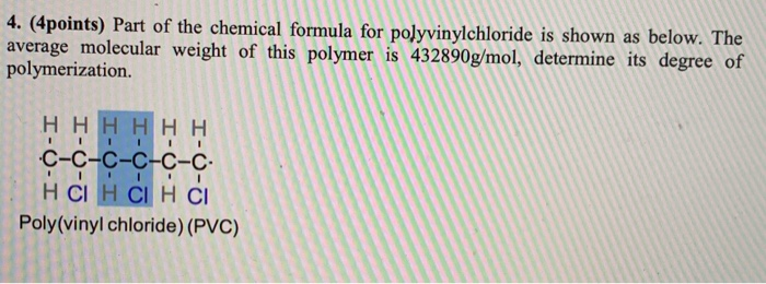 Solved 4. (4points) Part of the chemical formula for | Chegg.com