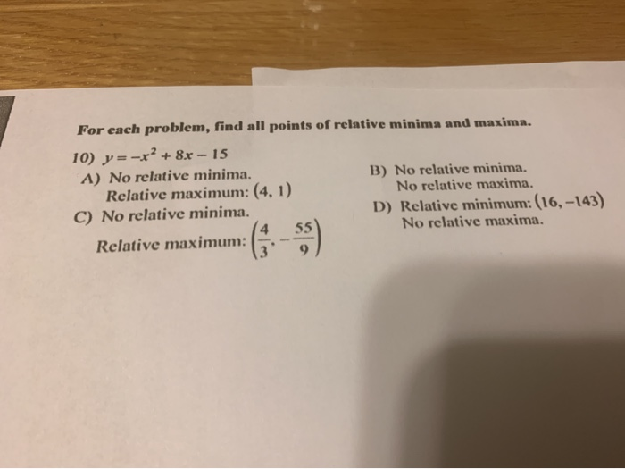 Solved For each problem, find all points of relative minima | Chegg.com