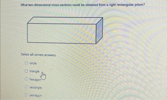 Solved What two-dimensional cross-sections could be obtained | Chegg.com