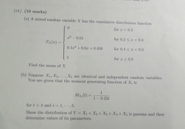 Solved (14.) (10 marks) (a) A mixed random variable X has | Chegg.com