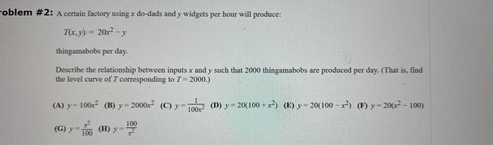 Solved oblem \# 2: A certain factory using x do-dads and y | Chegg.com