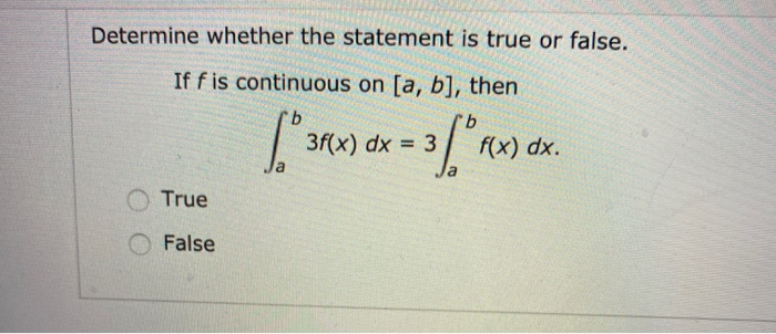 Solved Determine whether the statement is true or false. If | Chegg.com