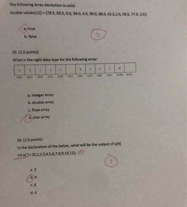 Solved The following array declartion is valid: double | Chegg.com
