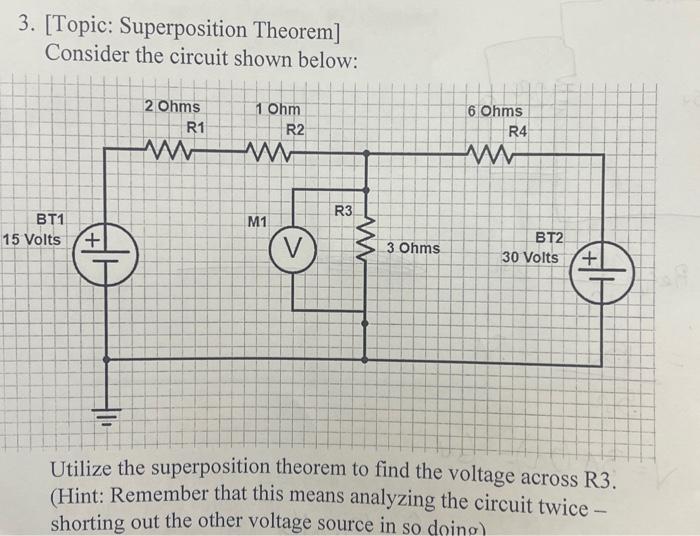 Solved 3 [topic Superposition Theorem] Consider The