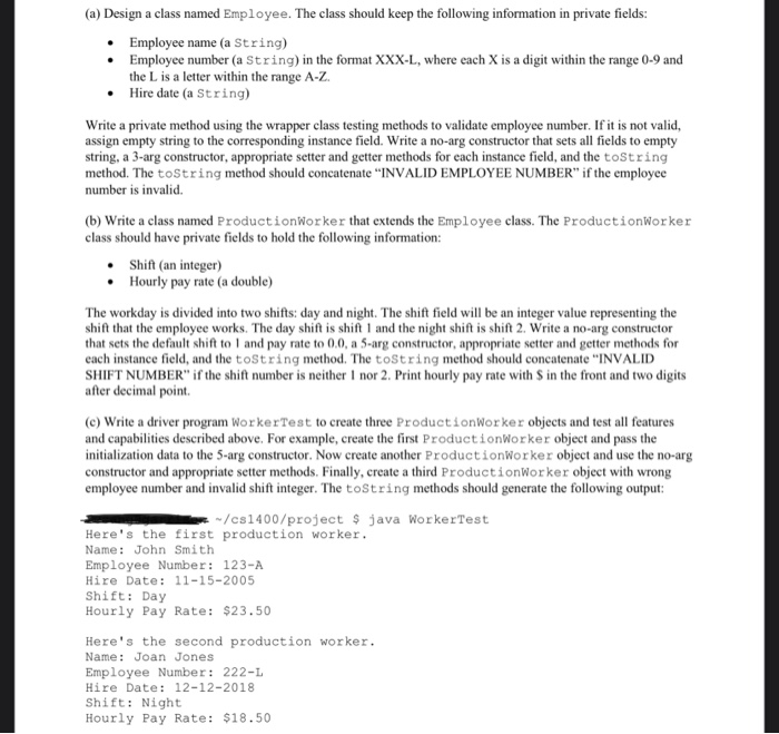Solved (a) Design a class named Employee. The class should | Chegg.com