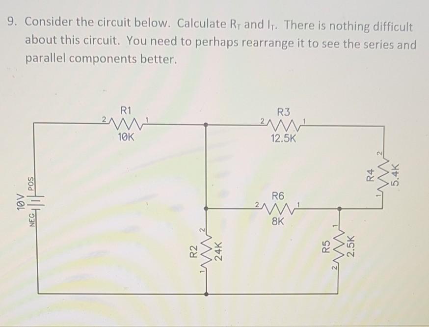 Solved 9. Consider the circuit below. Calculate Rt and It. | Chegg.com