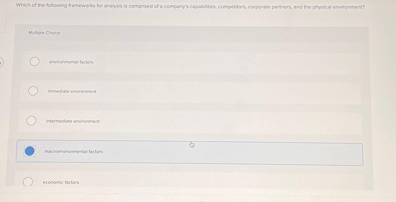 Solved Which of the following frameworks for analysis is | Chegg.com
