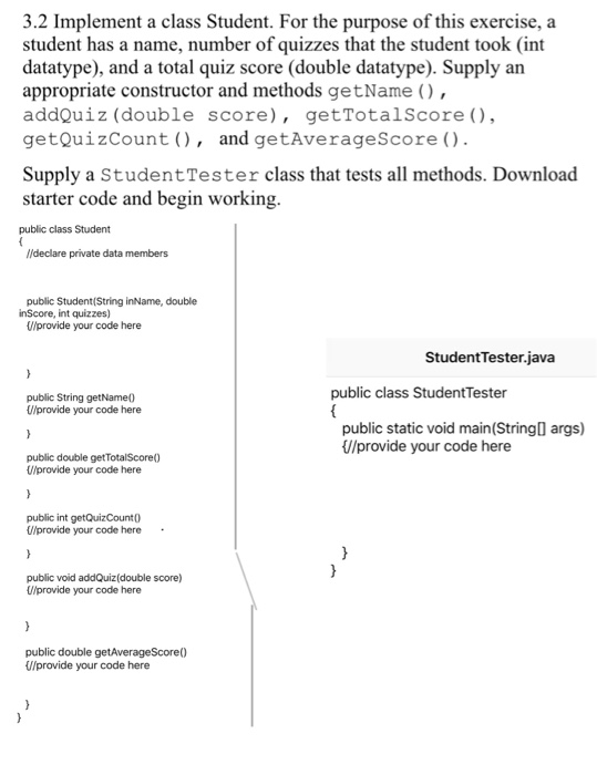 Solved 3.2 Implement a class Student. For the purpose of | Chegg.com