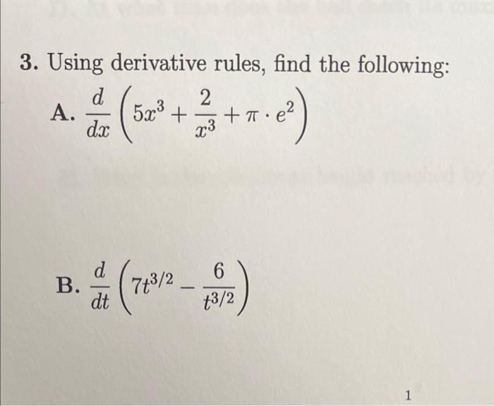 Solved 3. Using derivative rules, find the following: A. | Chegg.com