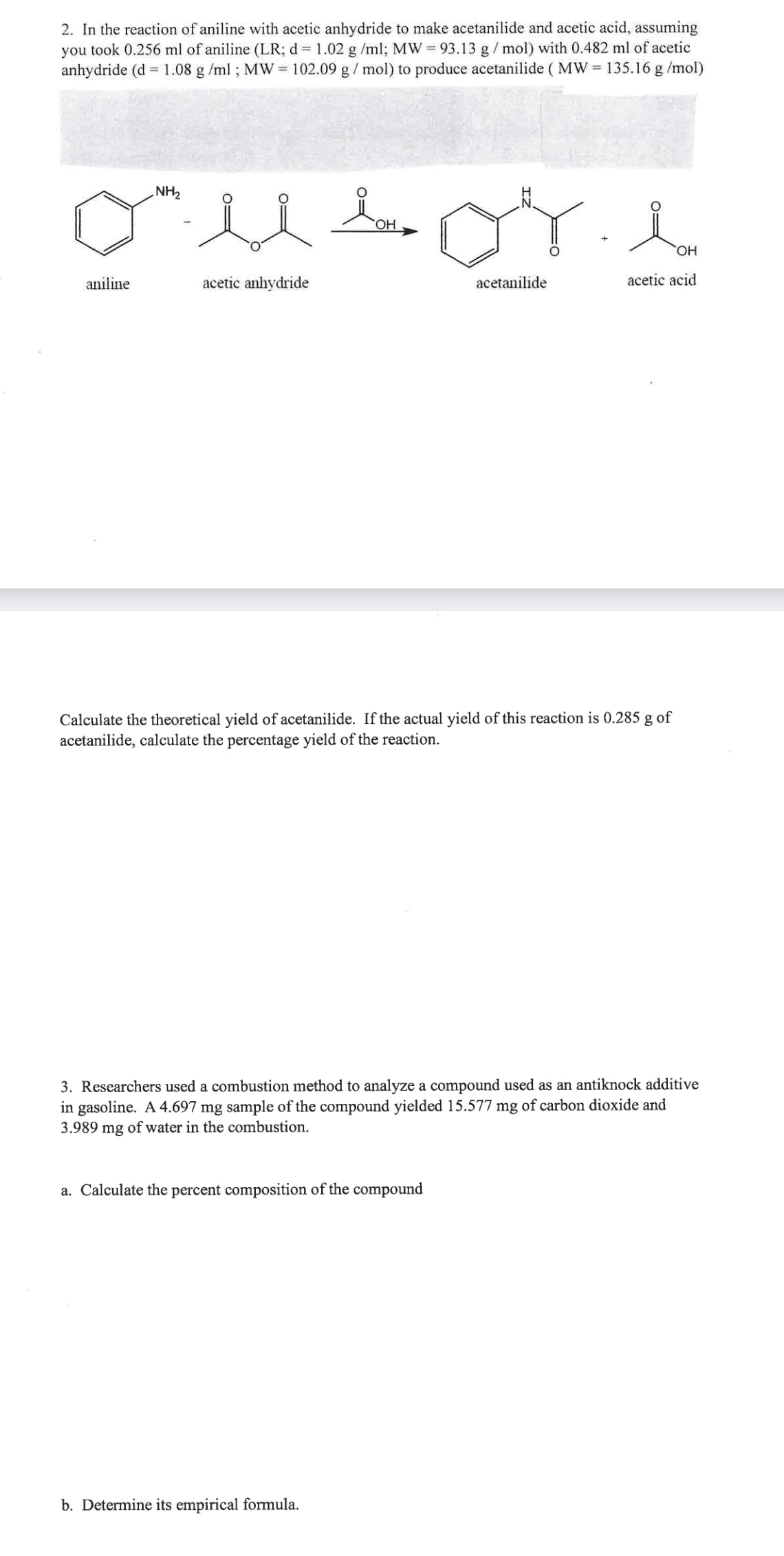 Solved In the reaction of aniline with acetic anhydride to | Chegg.com