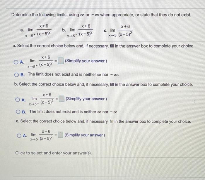 Solved Determine the following limits, using oo or- oo when | Chegg.com