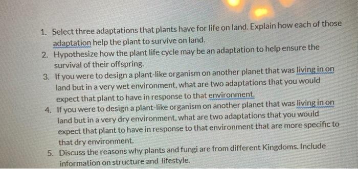 Solved 1. Select three adaptations that plants have for life | Chegg.com