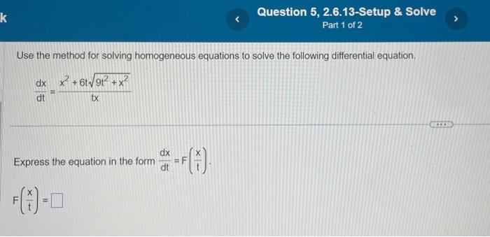 Solved Use the method for solving homogeneous equations to | Chegg.com