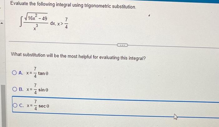 Solved Evaluate the following integral using trigonometric | Chegg.com