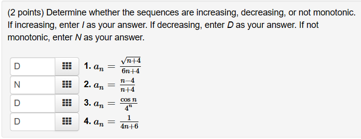 Solved Determine whether the sequences are increasing, | Chegg.com