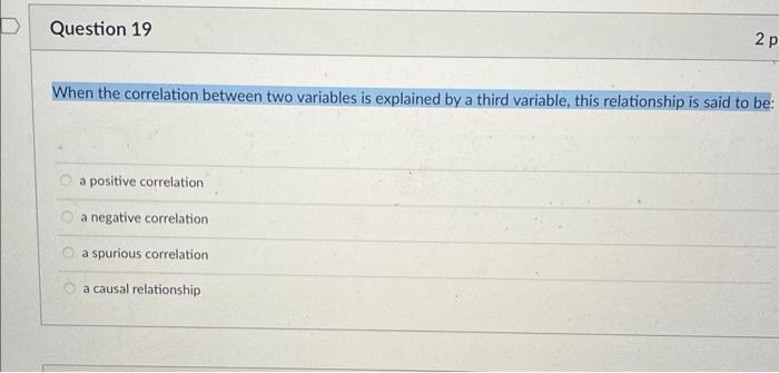 Solved When the correlation between two variables is | Chegg.com