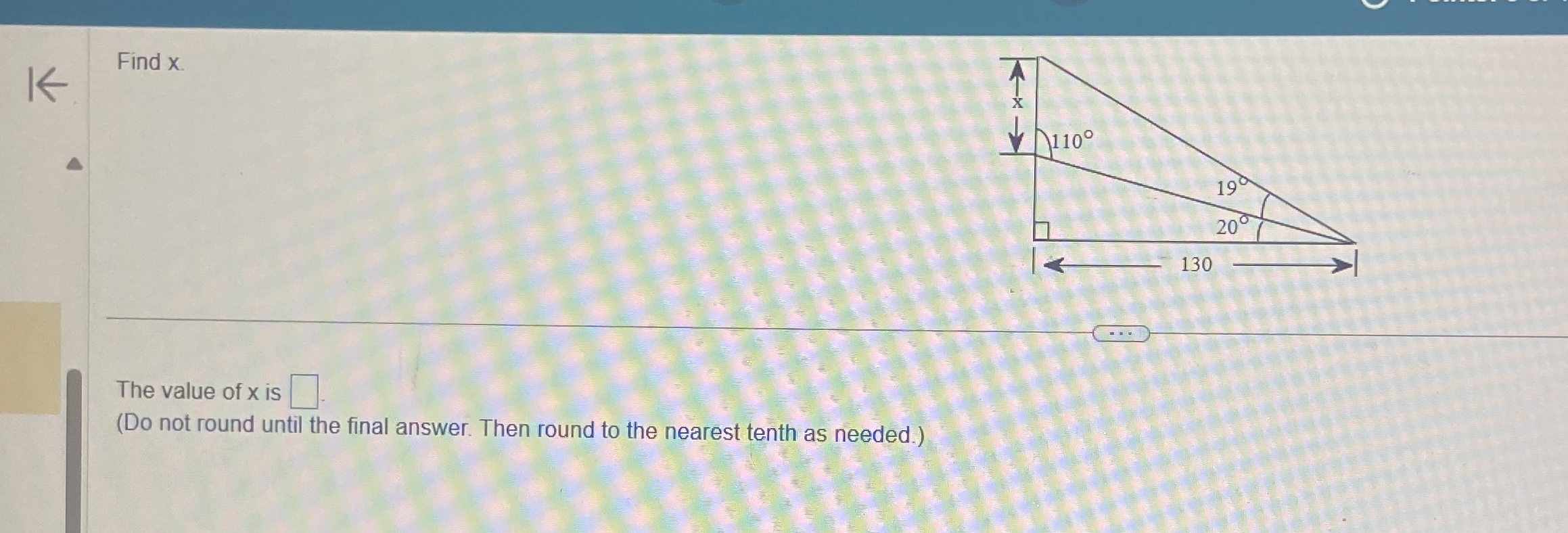 Solved Find x.The value of x ﻿is(Do not round until the | Chegg.com