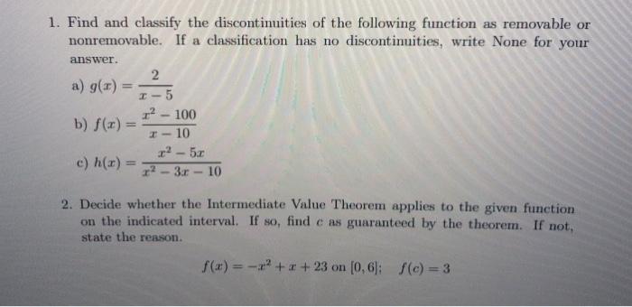 Solved 1. Find and classify the discontinuities of the | Chegg.com