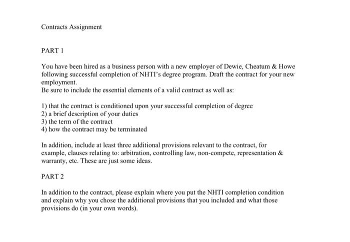 Solved Contracts Assignment PART 1 You have been hired as a | Chegg.com