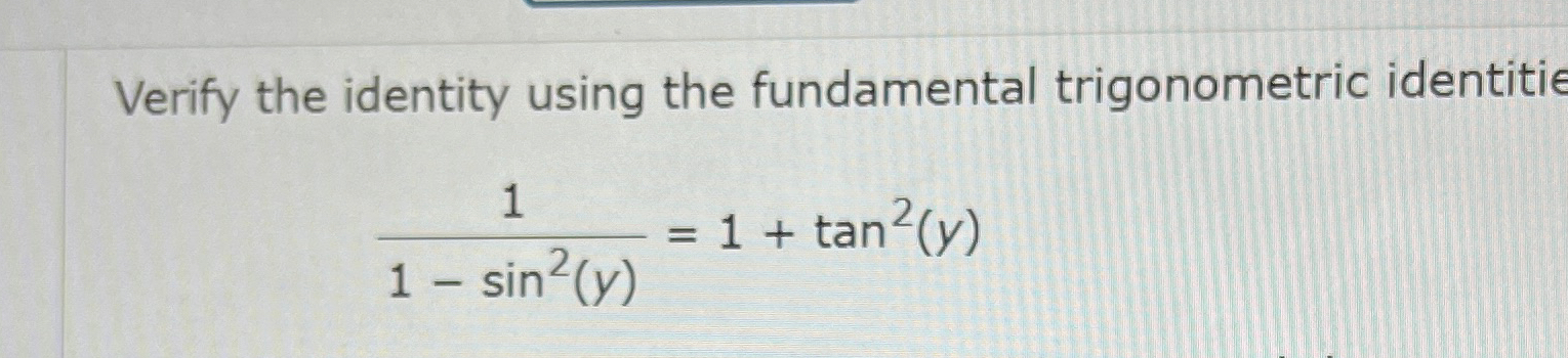 Solved Verify the identity using the fundamental | Chegg.com