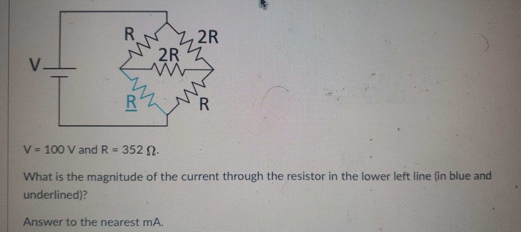 Solved Y 로 2R 2R V R V = 100 V and R = 352 2. What is the | Chegg.com