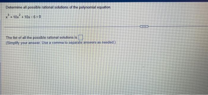 Solved Determine all possible rational solutions of the | Chegg.com