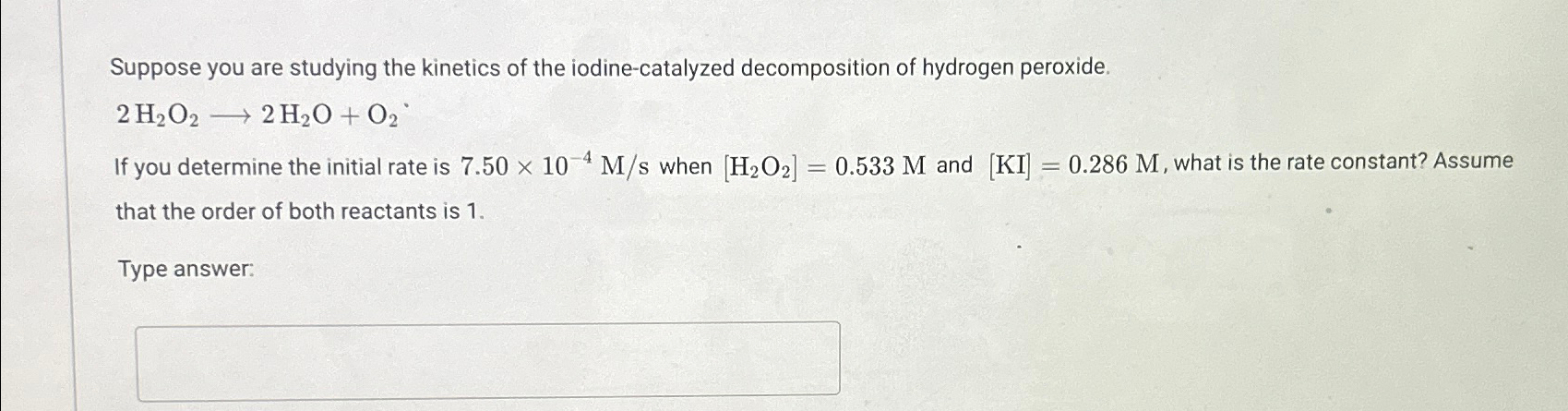 Solved Suppose you are studying the kinetics of the | Chegg.com