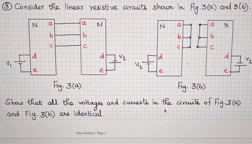 Solved (3) ﻿Consider the linear resistive circuits shown in | Chegg.com