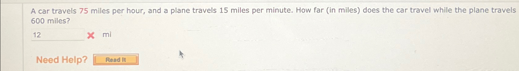 Solved A car travels 75 ﻿miles per hour, and a plane travels | Chegg.com