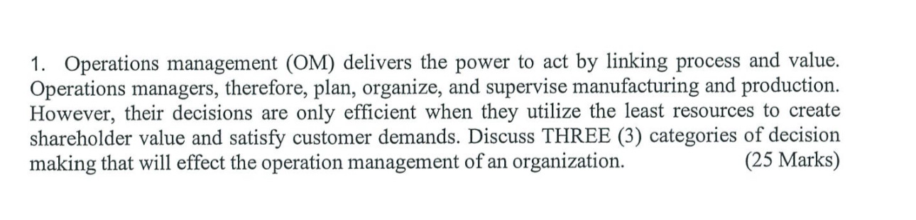 Solved Operations management (OM) ﻿delivers the power to act | Chegg.com