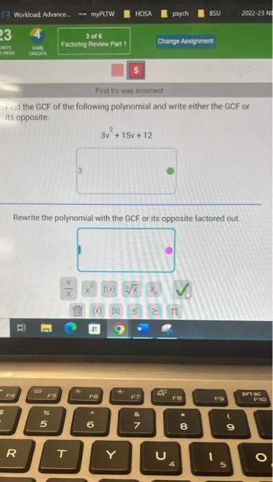 Solved Fund the GCF of the following polynomial and write | Chegg.com