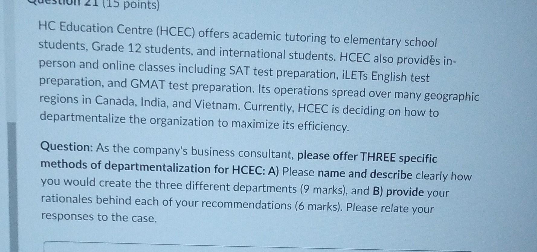 Solved HC Education Centre (HCEC) offers academic tutoring | Chegg.com