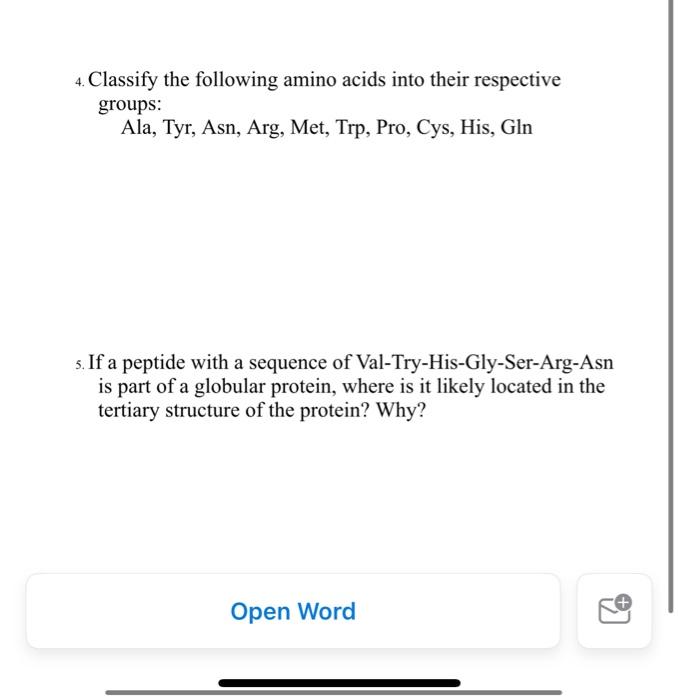 Solved If a peptide contains the following amino acids, will | Chegg.com