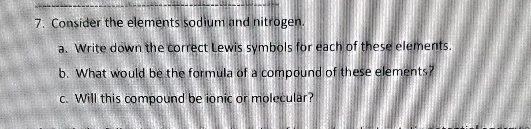 Solved 6. Consider the elements calcium and fluorine. a. | Chegg.com