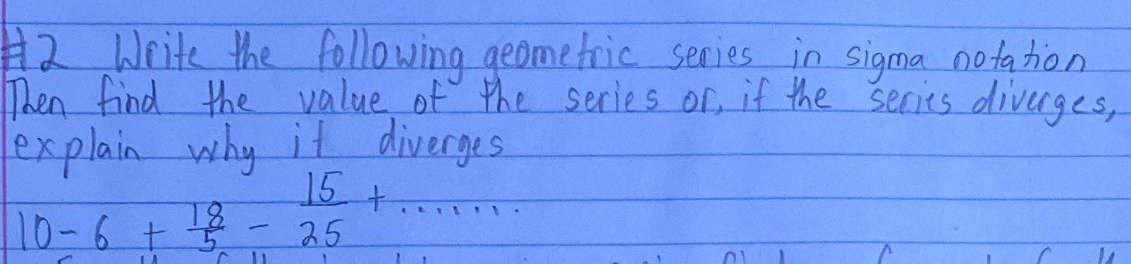 Solved Write the following geometric series in sigma | Chegg.com