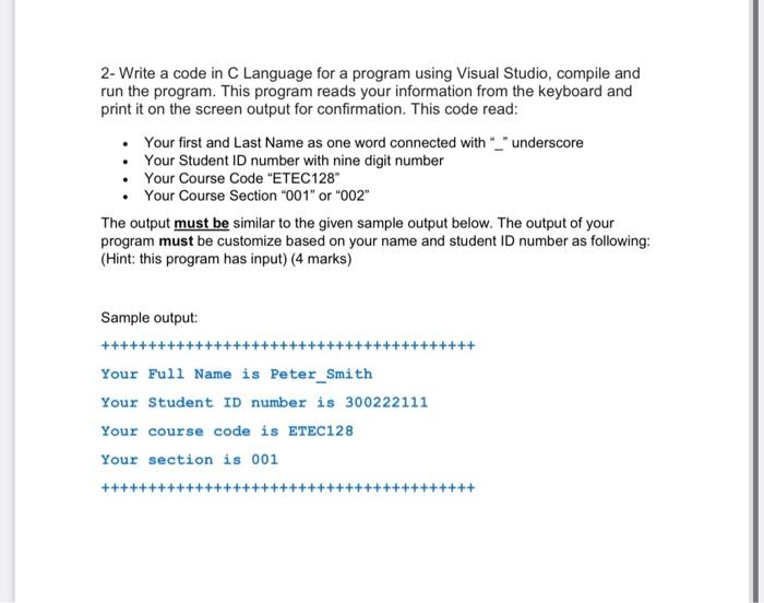 Solved 2 Write A Code In C Language For A Program Using 2336