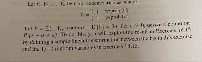 Let Y1,Y2,…,Yn be i.i.d. random variables, where | Chegg.com