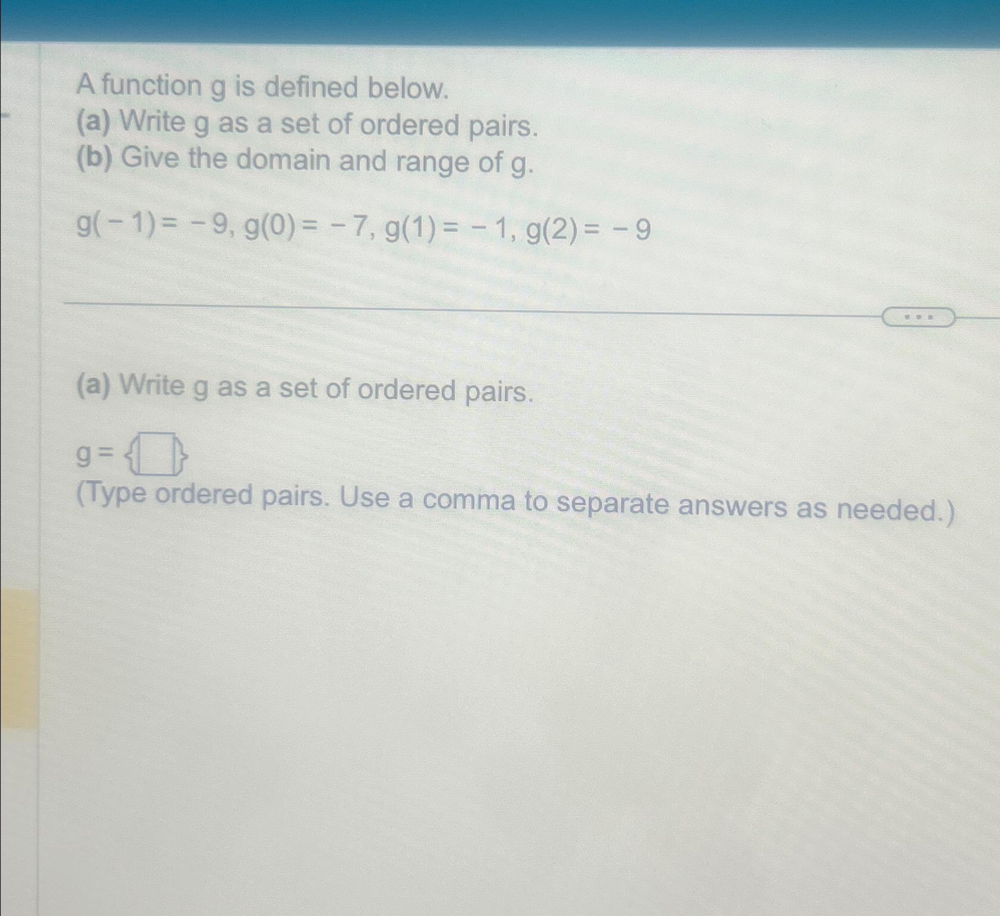 Solved A function g ﻿is defined below.(a) ﻿Write g ﻿as a set | Chegg.com