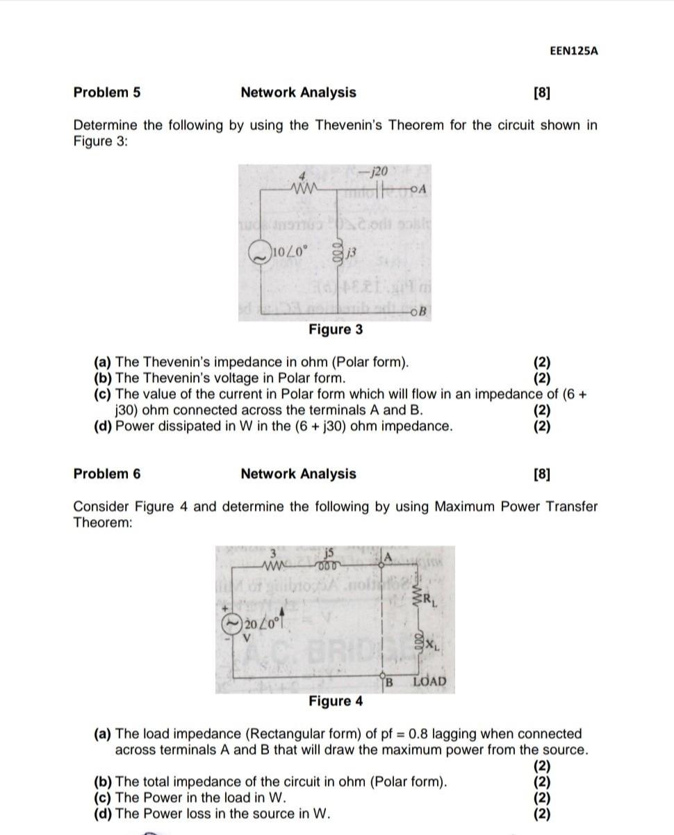 Solved EEN125A Problem 5 Network Analysis [8] Determine the | Chegg.com