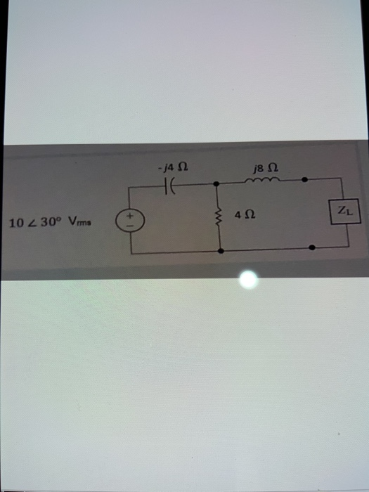 Solved find Vth , Zth , ZL gives maximum average powerand | Chegg.com