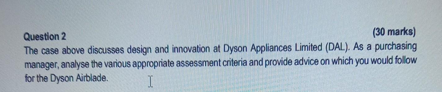 Solved Dyson Appllances Lid. and lis Approach to Innovation | Chegg.com