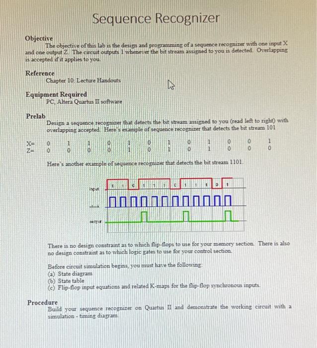 Solved Sequence Recognizer Objective The objective of this | Chegg.com Solved Sequence Recognizer Objective The objective of this | Chegg.com