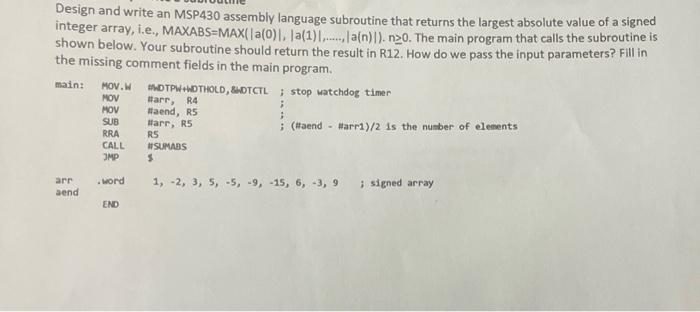 Solved Design and write an MSP 430 assembly language | Chegg.com