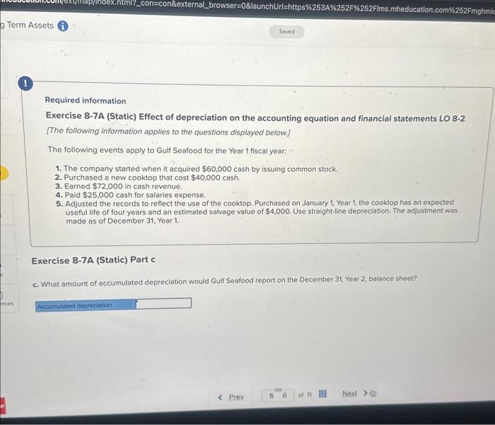 Solved Required information Exercise 8-7A (Static) Effect of | Chegg.com