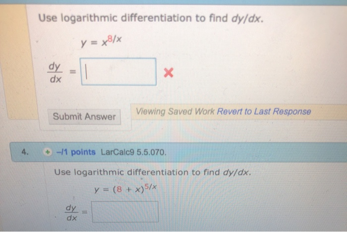 Solved Use logarithmic differentiation to find dy/dx. y = | Chegg.com