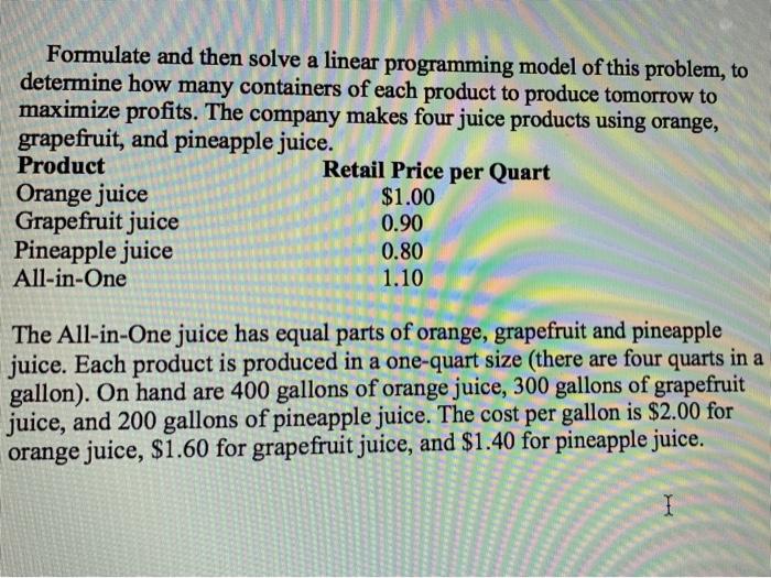 Solved Formulate and then solve a linear programming model | Chegg.com