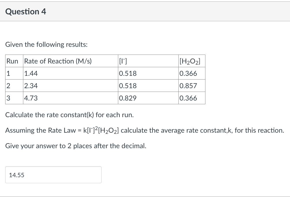 Solved Question 4Given the following results:Calculate the | Chegg.com