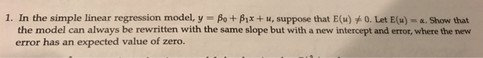 Solved 1. In the simple linear regression model, y = Bo + | Chegg.com