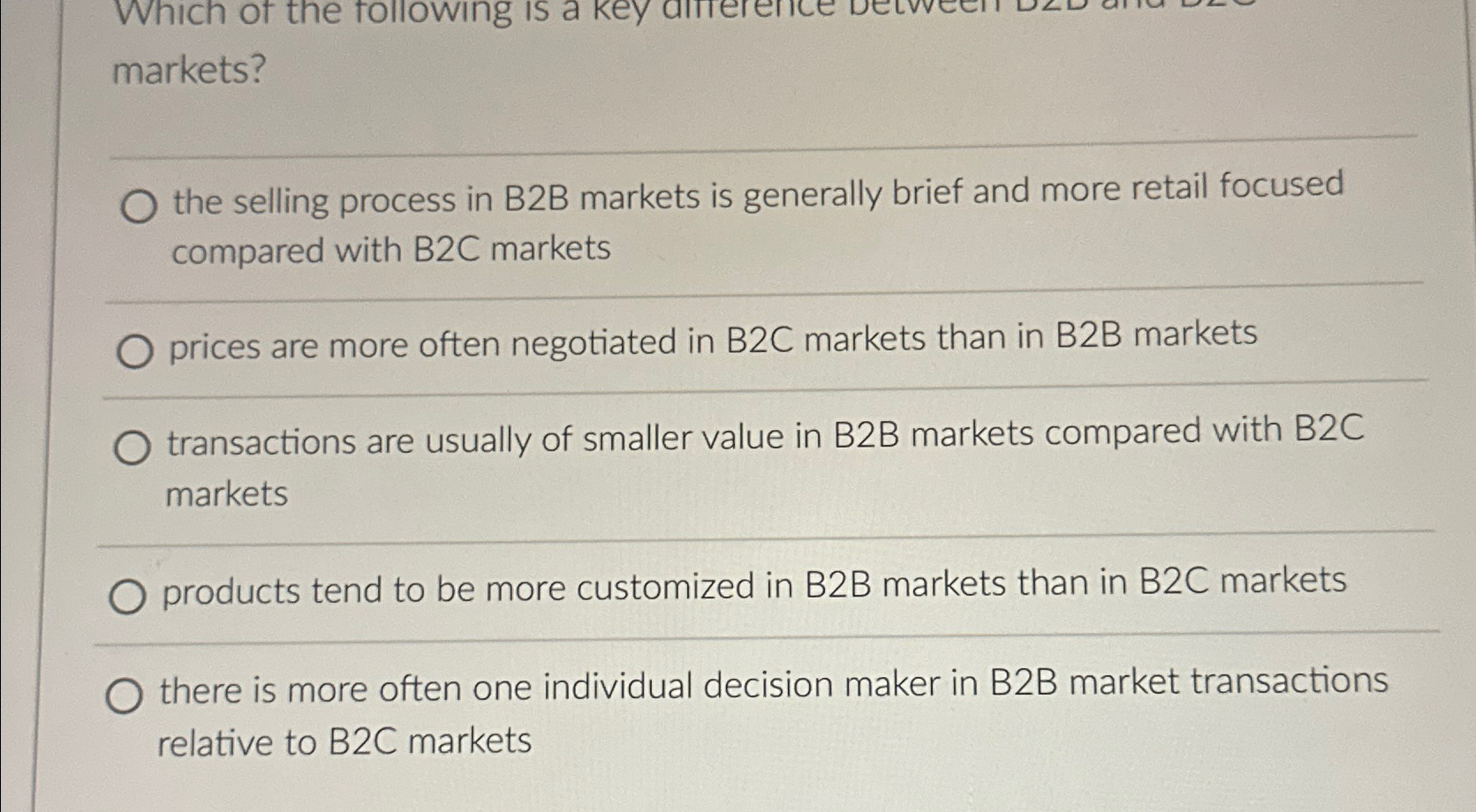 Solved markets?the selling process in B2B ﻿markets is | Chegg.com