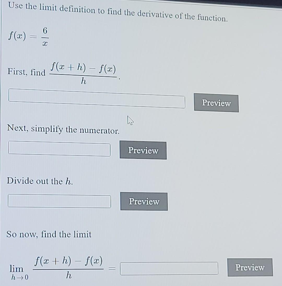 Solved Use the limit definition to find the derivative of | Chegg.com